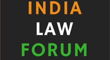 Call for Applications - India Law Forum - Apply by 28 May - LawOF